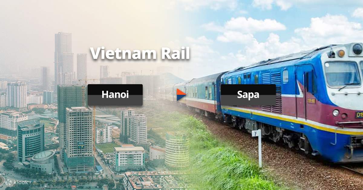 [Vietnam Rail] Train to Sapa From Hanoi & Vice Versa - Klook États-Unis